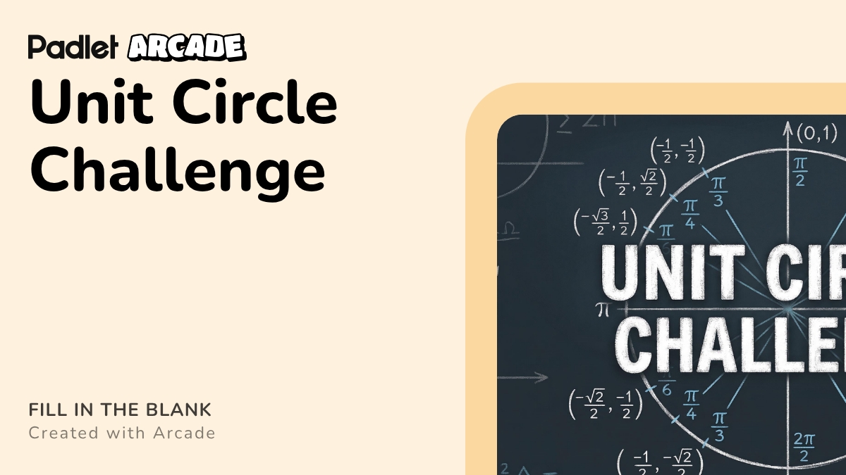 Unit Circle Challenge | Arcade