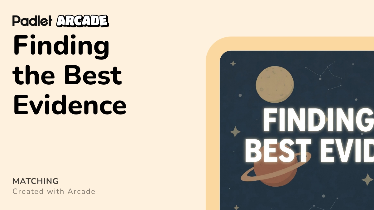 Finding the Best Evidence | Arcade