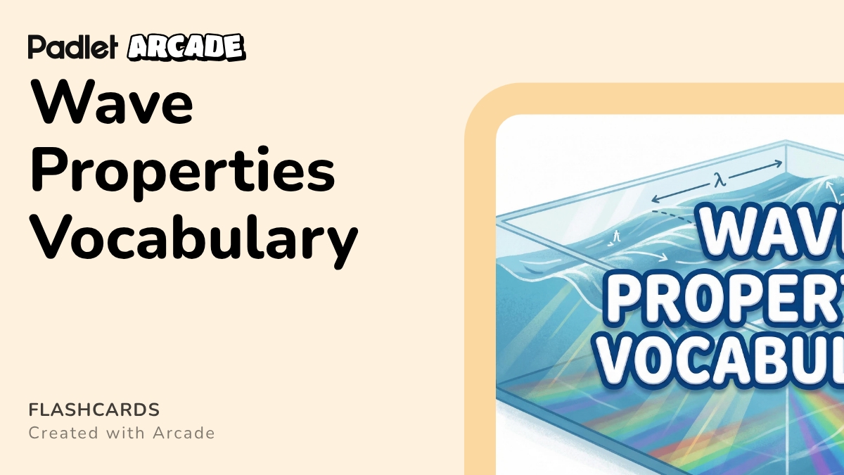 Wave Properties Vocabulary | Arcade