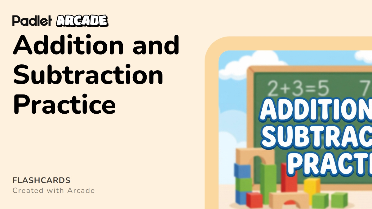 Addition and Subtraction Practice | Arcade