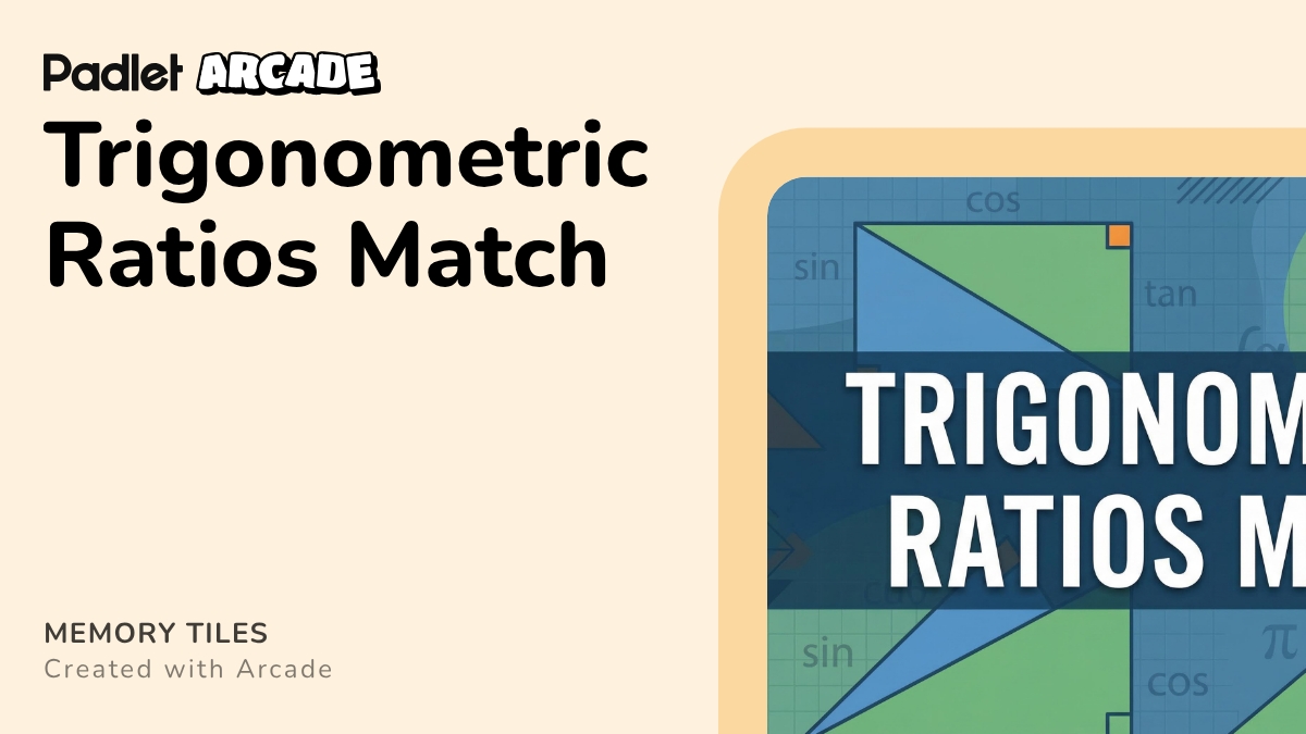Trigonometric Ratios Match | Arcade