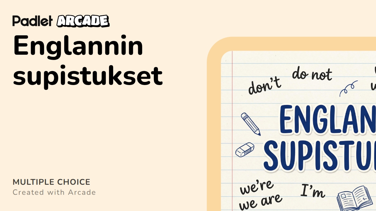 Englannin supistukset | Arcade