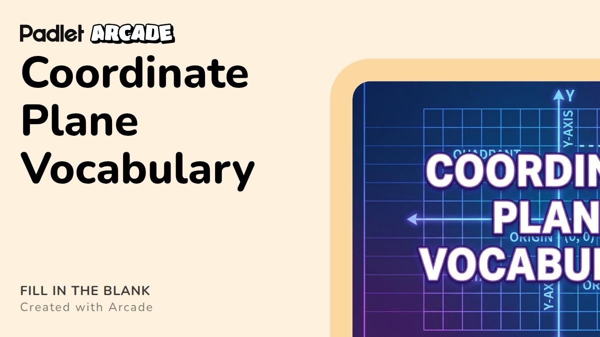 Coordinate Plane Vocabulary | Arcade