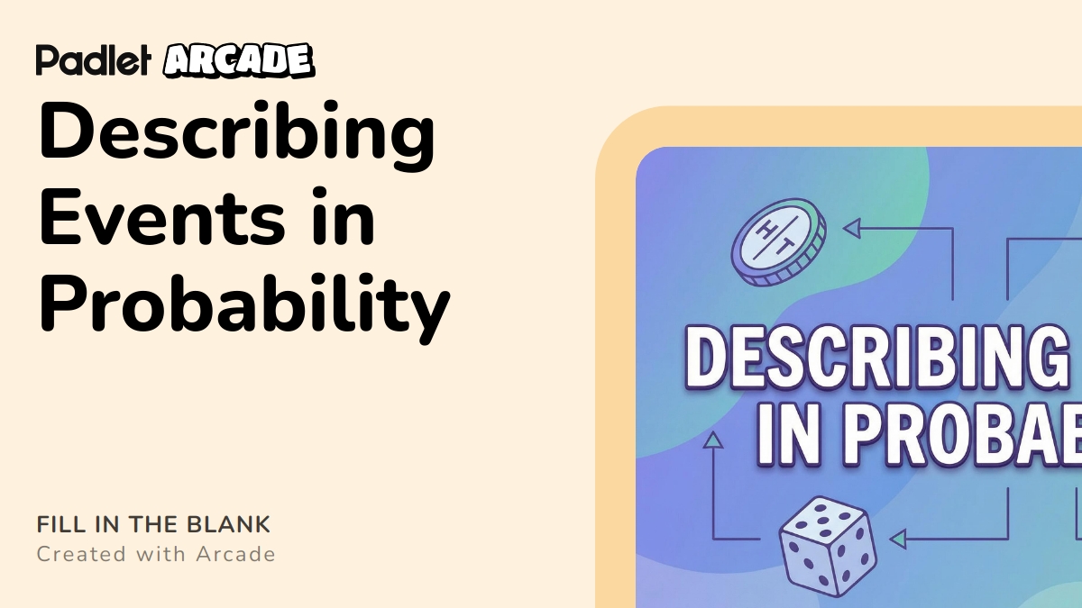Describing Events in Probability | Arcade