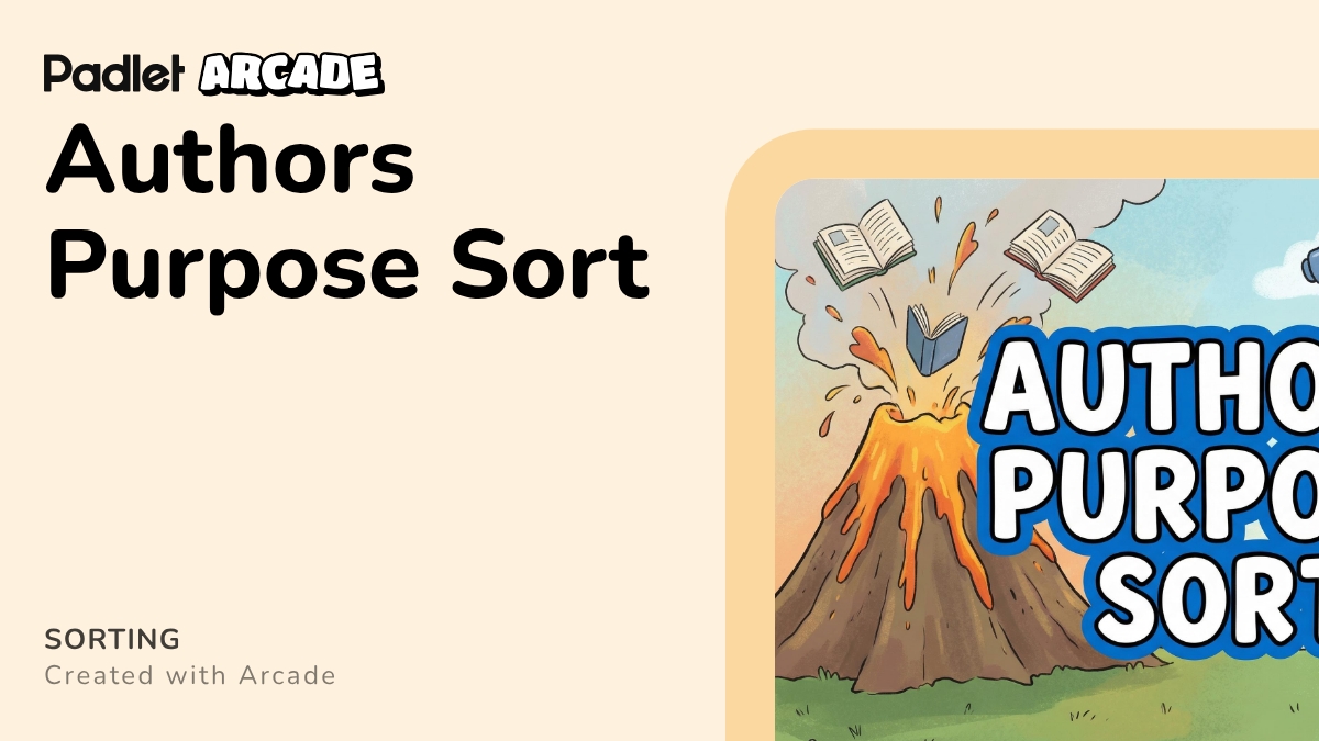 Authors Purpose Sort | Arcade