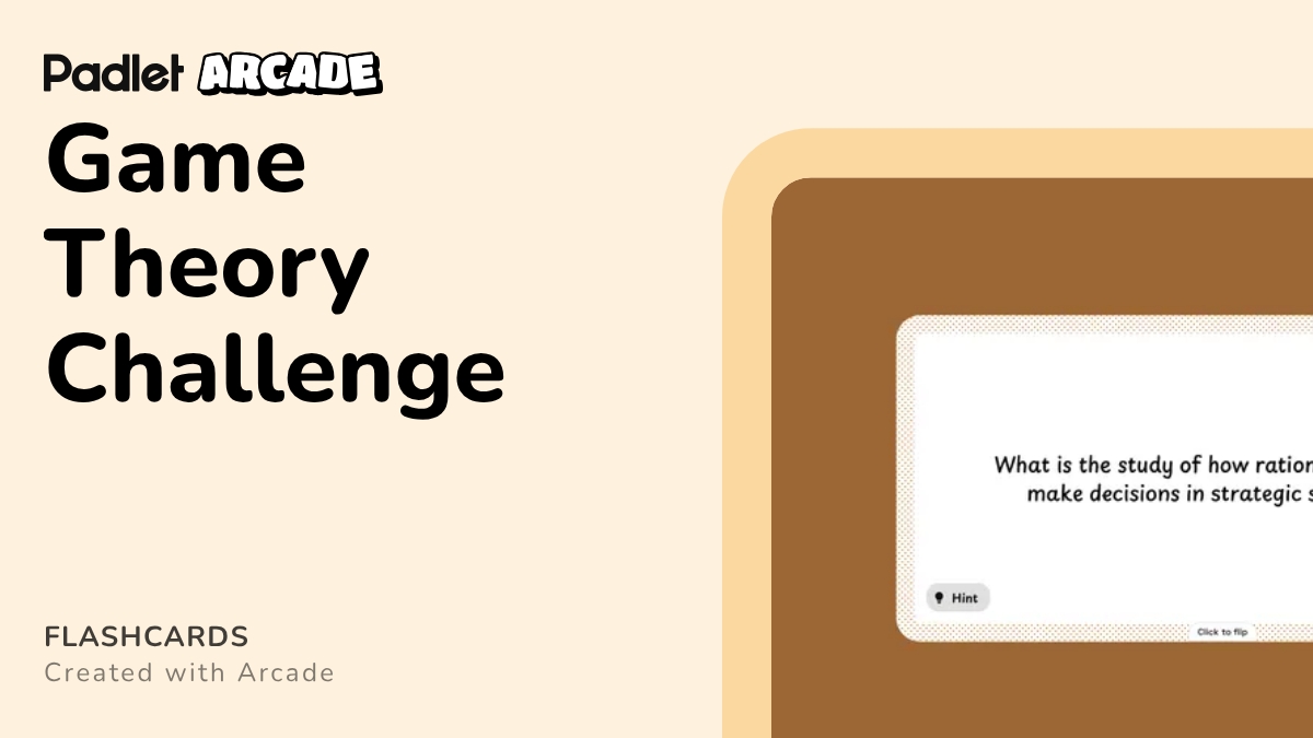 Game Theory Challenge | Arcade