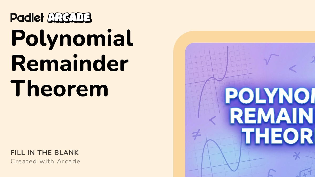 Polynomial Remainder Theorem | Arcade