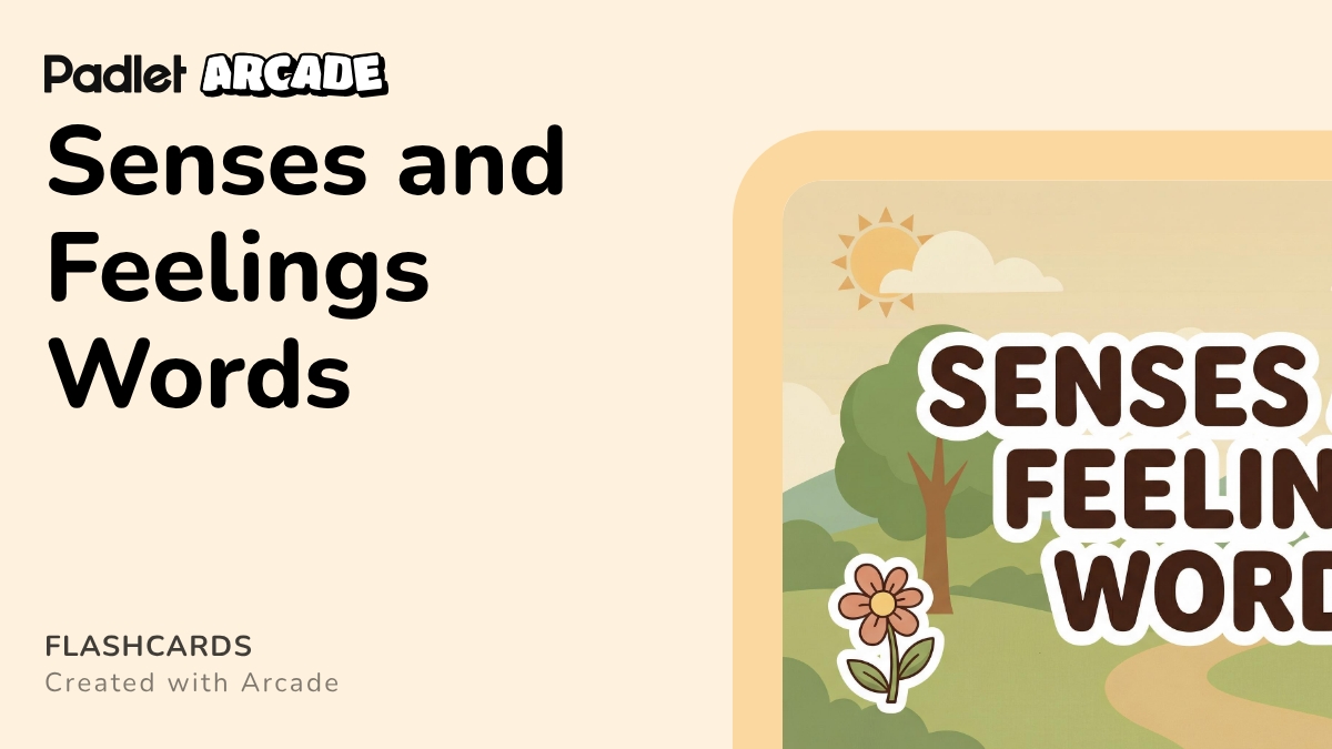 Senses and Feelings Words | Arcade