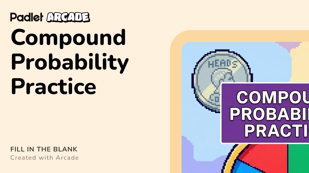 Compound Probability Practice | Arcade