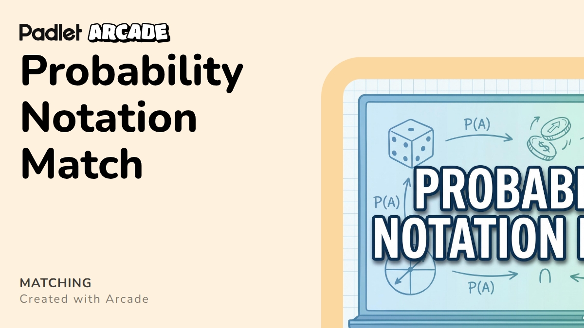Probability Notation Match | Arcade