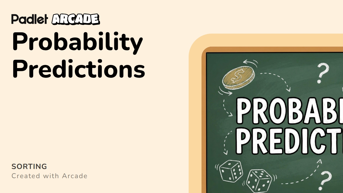 Probability Predictions | Arcade